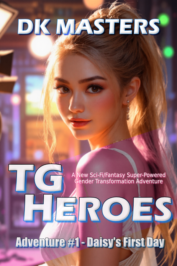 TG Heroes #1: Daisy's First Day » Transformation Paradise